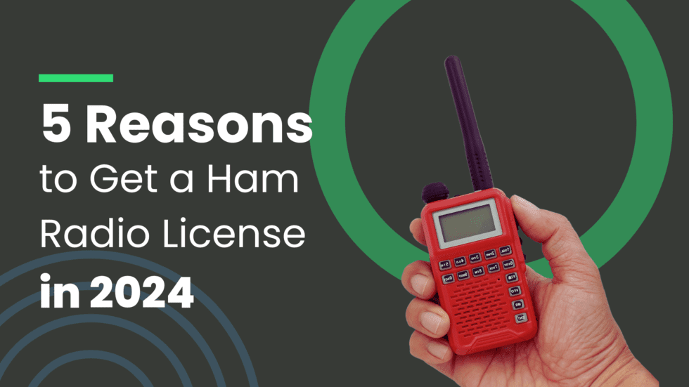 5 Reasons to Get a Ham Radio License in 2024 - FCC License Exams