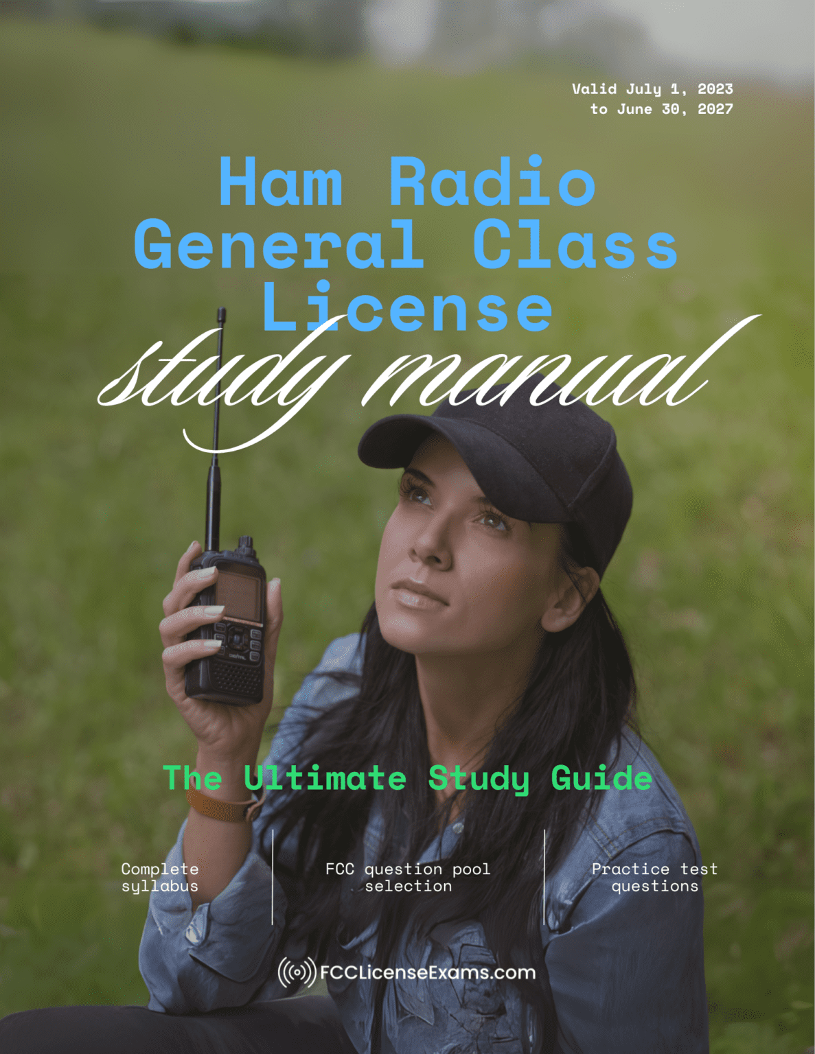 General Class License Study Manual - FCC License Exams